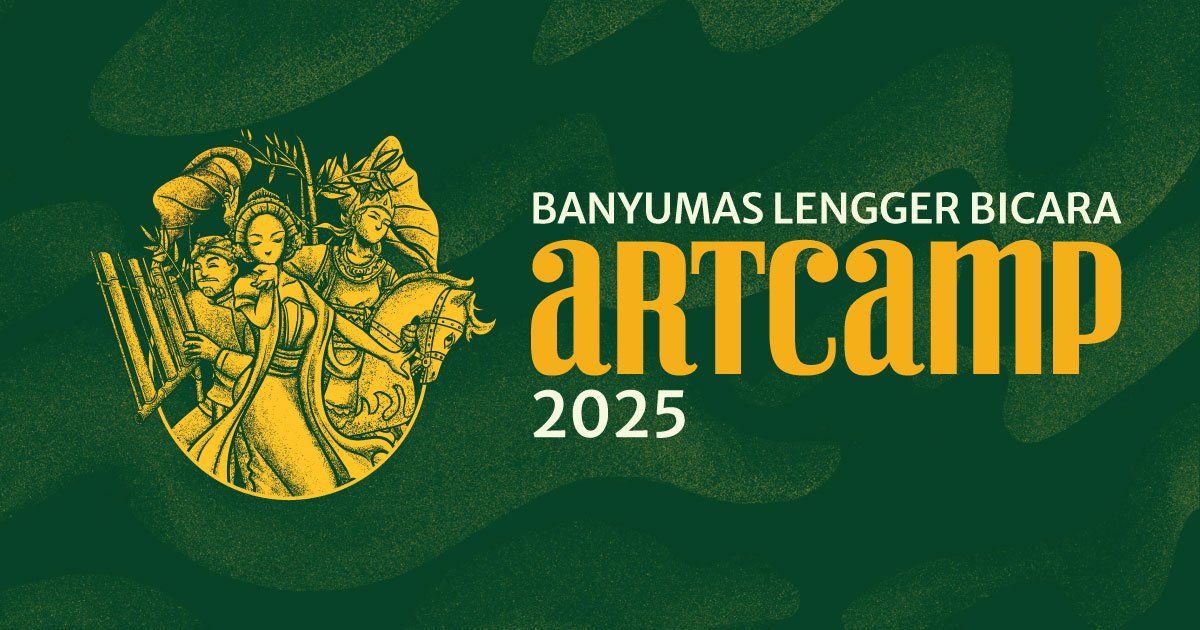 Art Camp Banyumas Lengger Bicara 2025